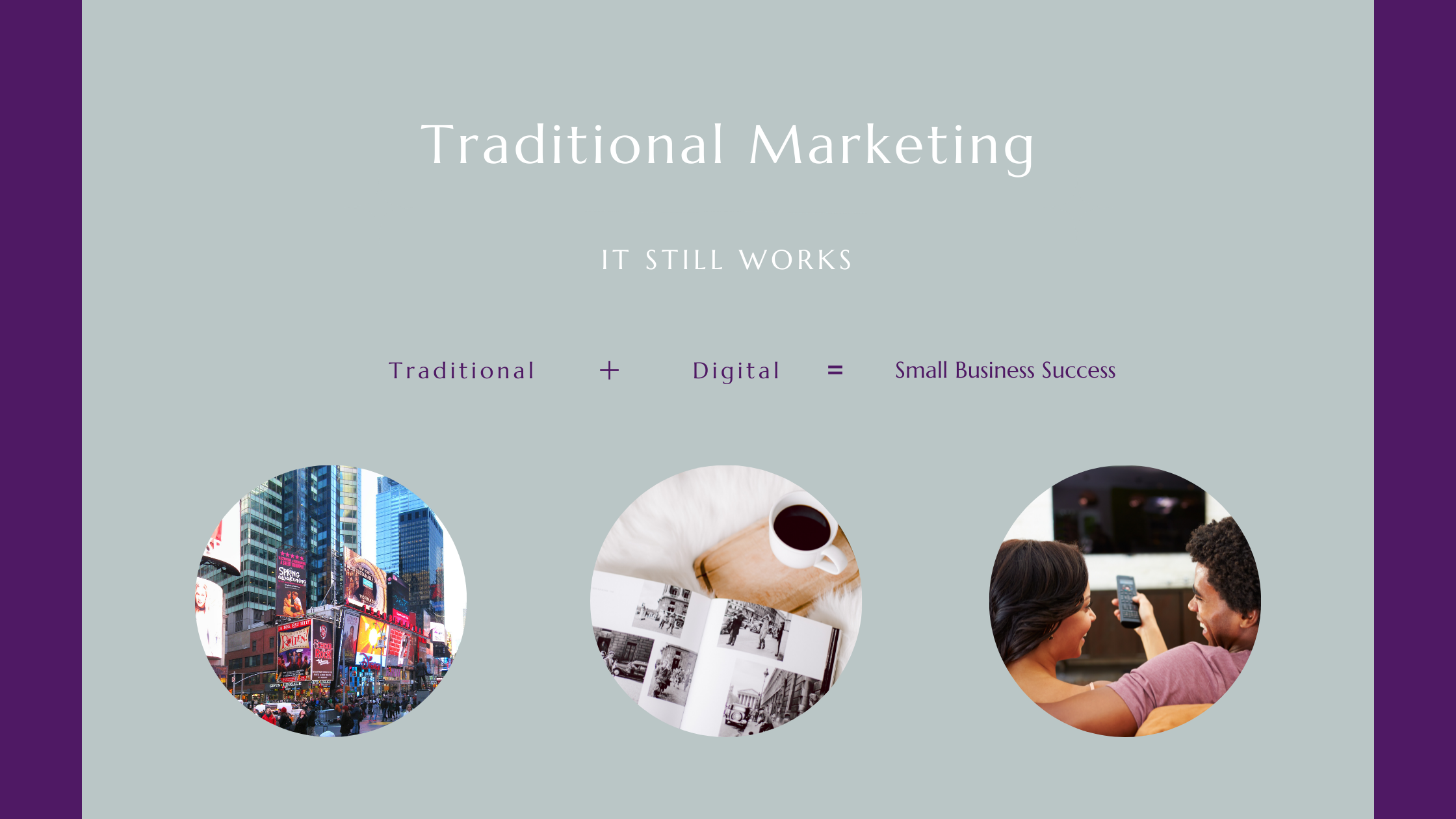 Does Traditional Marketing Still Work? Yes! 5 Reasons To Use Digital ...